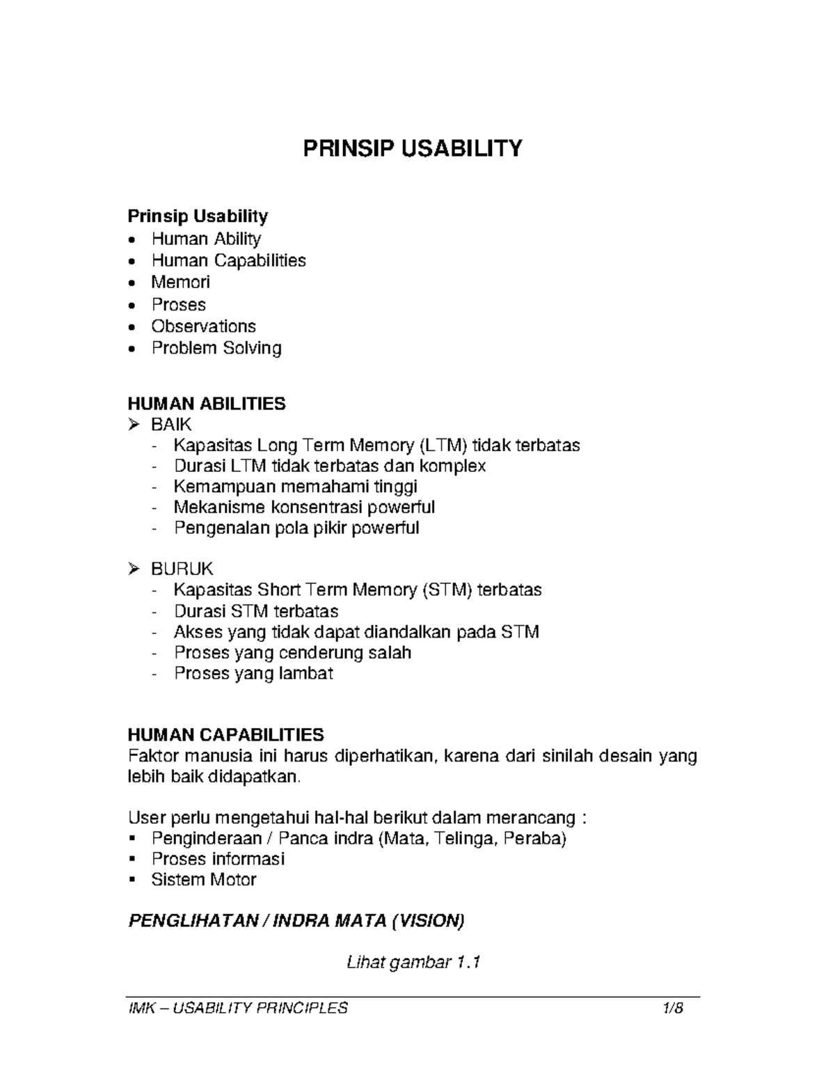 Prinsip Usability - PRINSIP USABILITY Prinsip Usability Human Ability Human Capabilities Memori ...