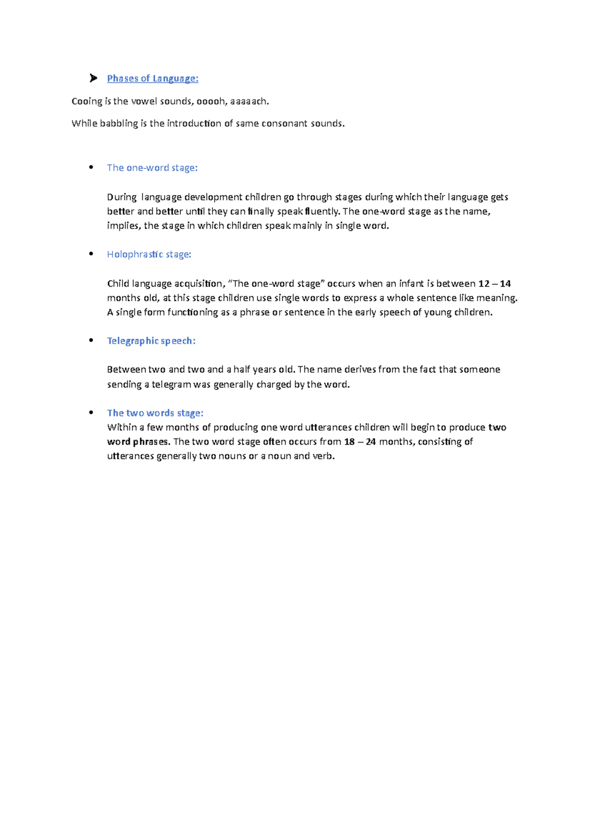 Phases of language - Phases of Language: Cooing is the vowel sounds ...