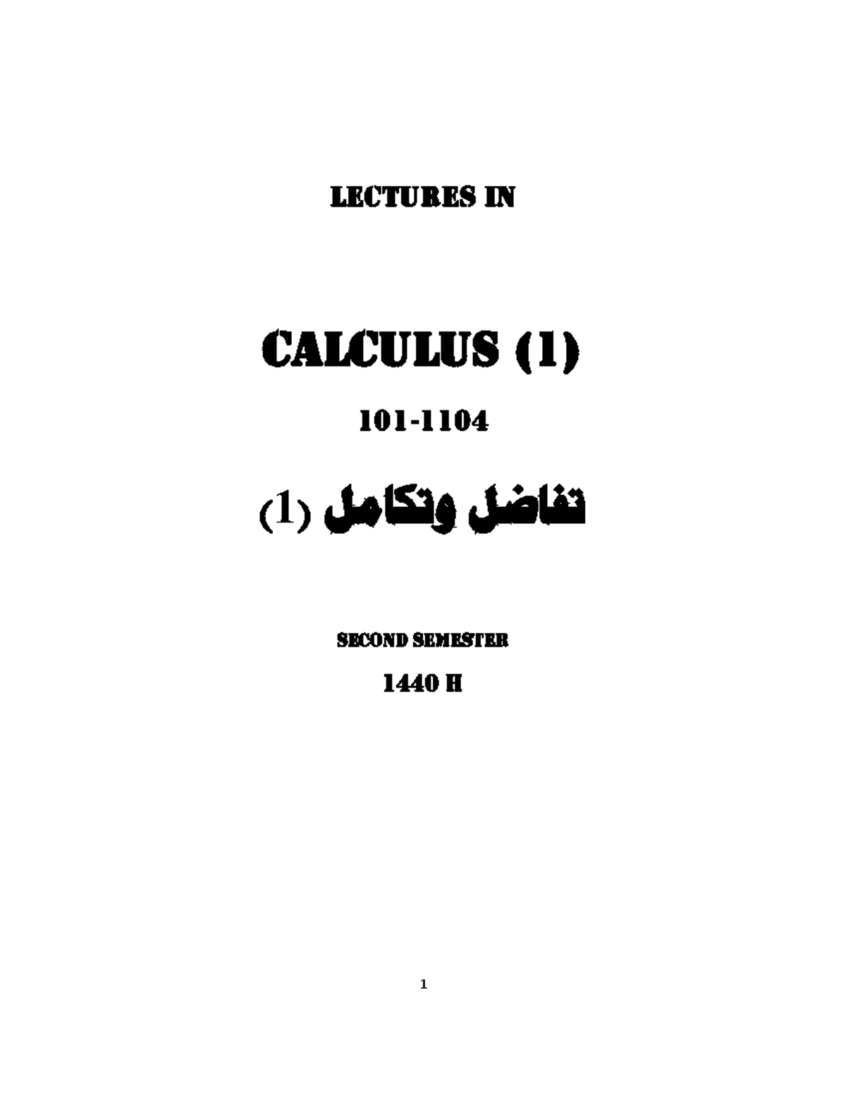 Lectures in Calculus 1 - Lecture notes 1-45 - Lectures in Calculus (1 ...