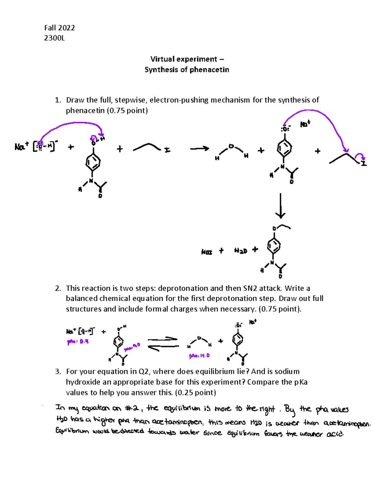 Orgo Lab 2 - Orgo lab - Fall 2022 2300L Virtual experiment – Synthesis of phenacetin Draw the ...