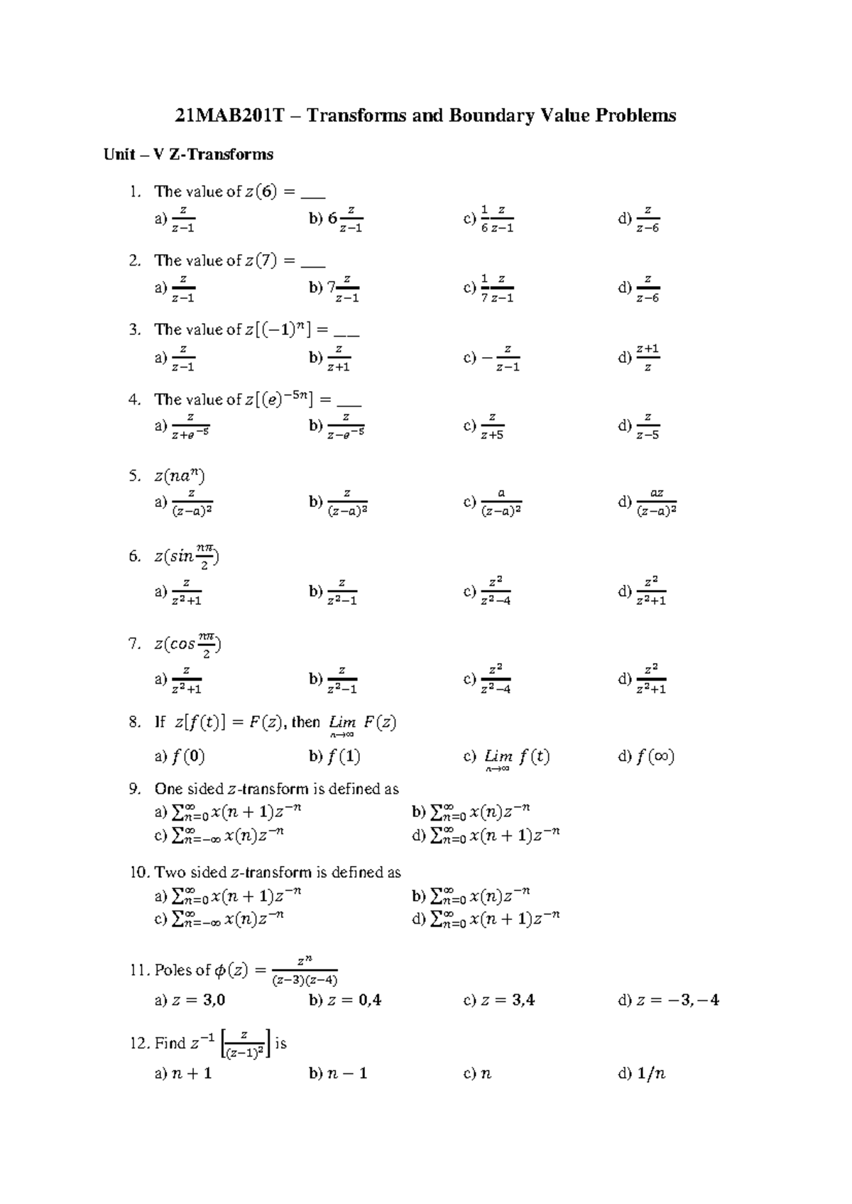 Unit 5 21MAB201T MCQ - nil - 21MAB201T – Transforms and Boundary Value Problems Unit – V - Studocu