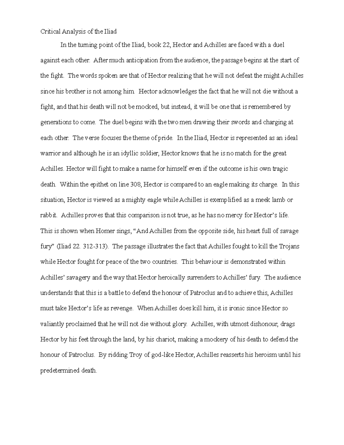 Critical analysis of the iliad - After much anticipation from the ...