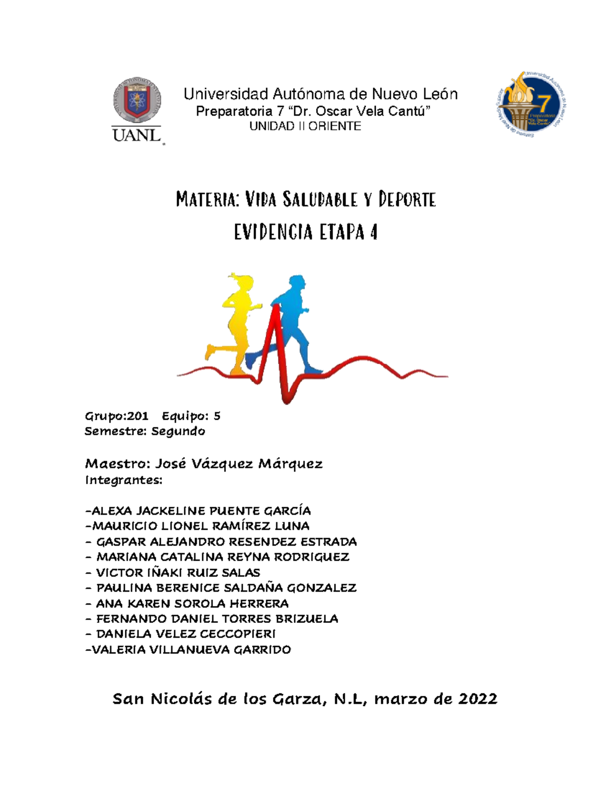 Equipo 5 EV4 VSYD - 2021 - Universidad Autónoma de Nuevo León ...