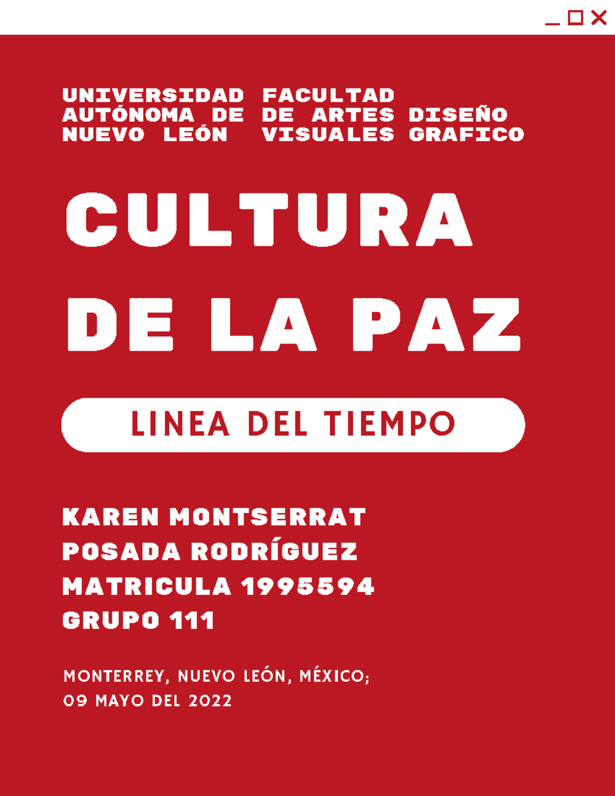 Linea del tiempo Cultura de Paz - LINEA DEL TIEMPO Universidad Autónoma ...