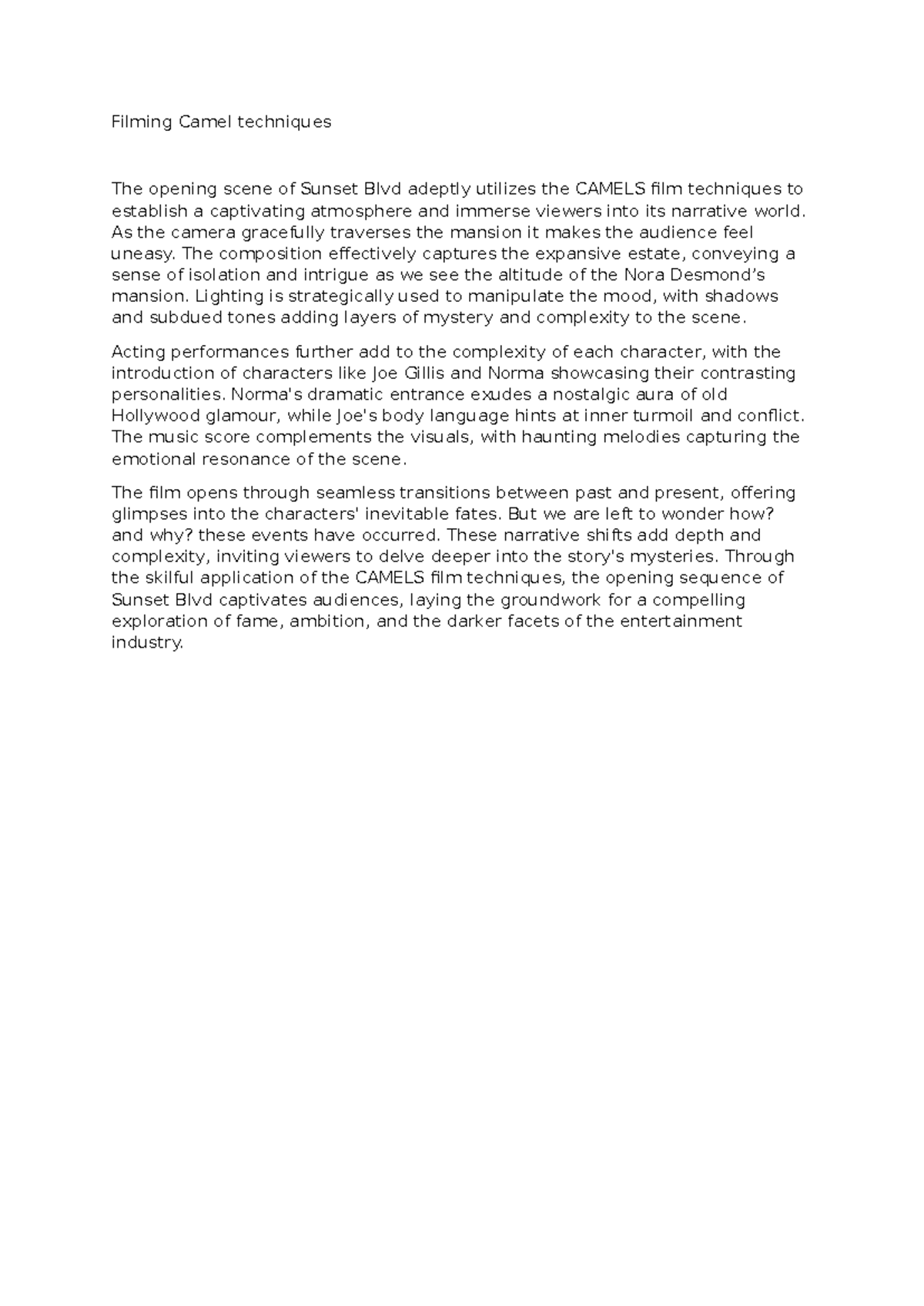 Filming Camel techniques - As the camera gracefully traverses the ...