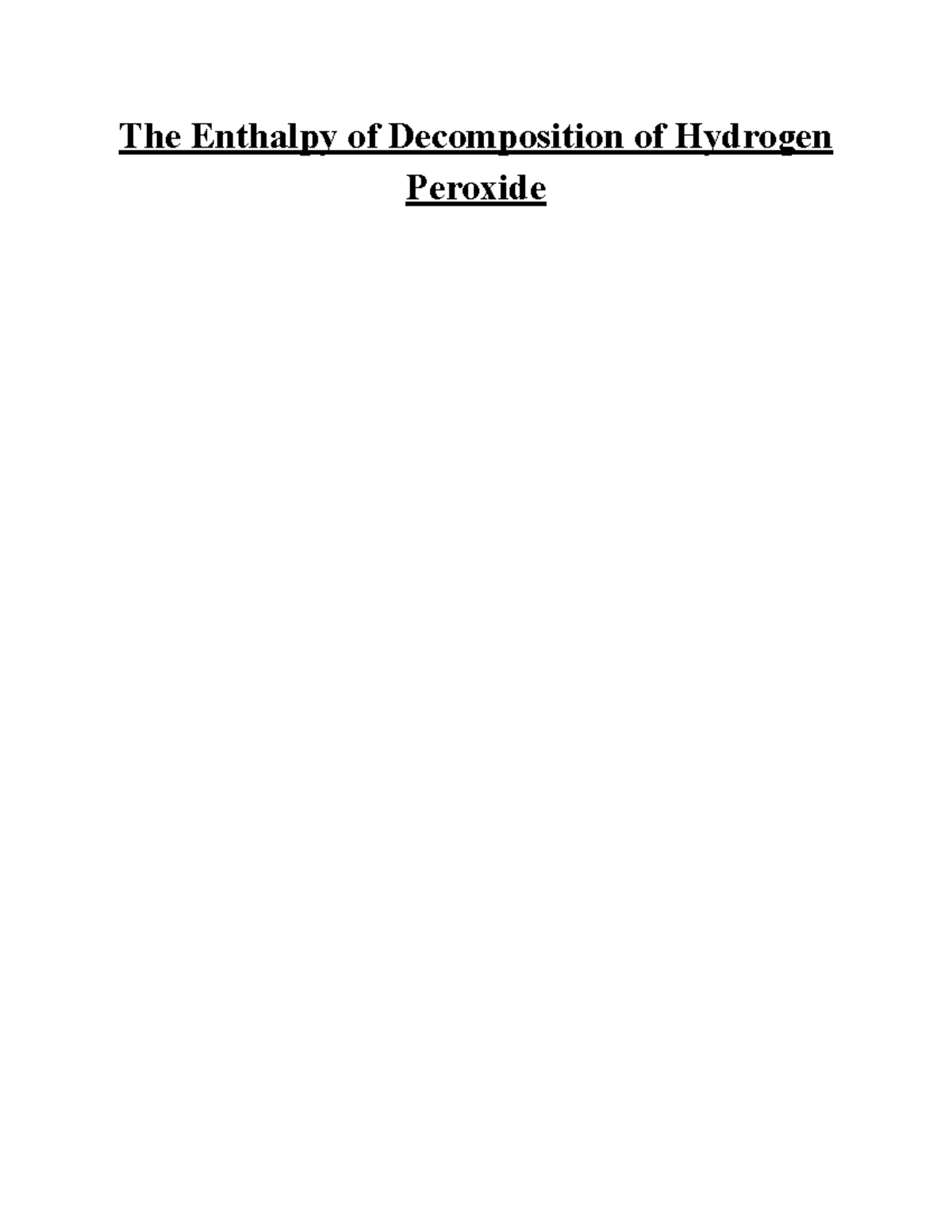 The Enthalpy of Decomposition of Hydrogen Peroxide - Purpose of ...