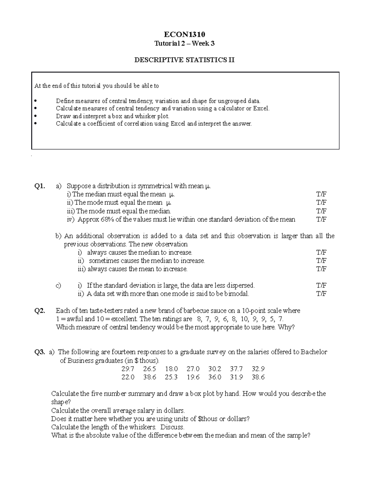 ECON1310 Tutorial 2 - ECON Tutorial 2 – Week 3 DESCRIPTIVE STATISTICS II At the end of this ...