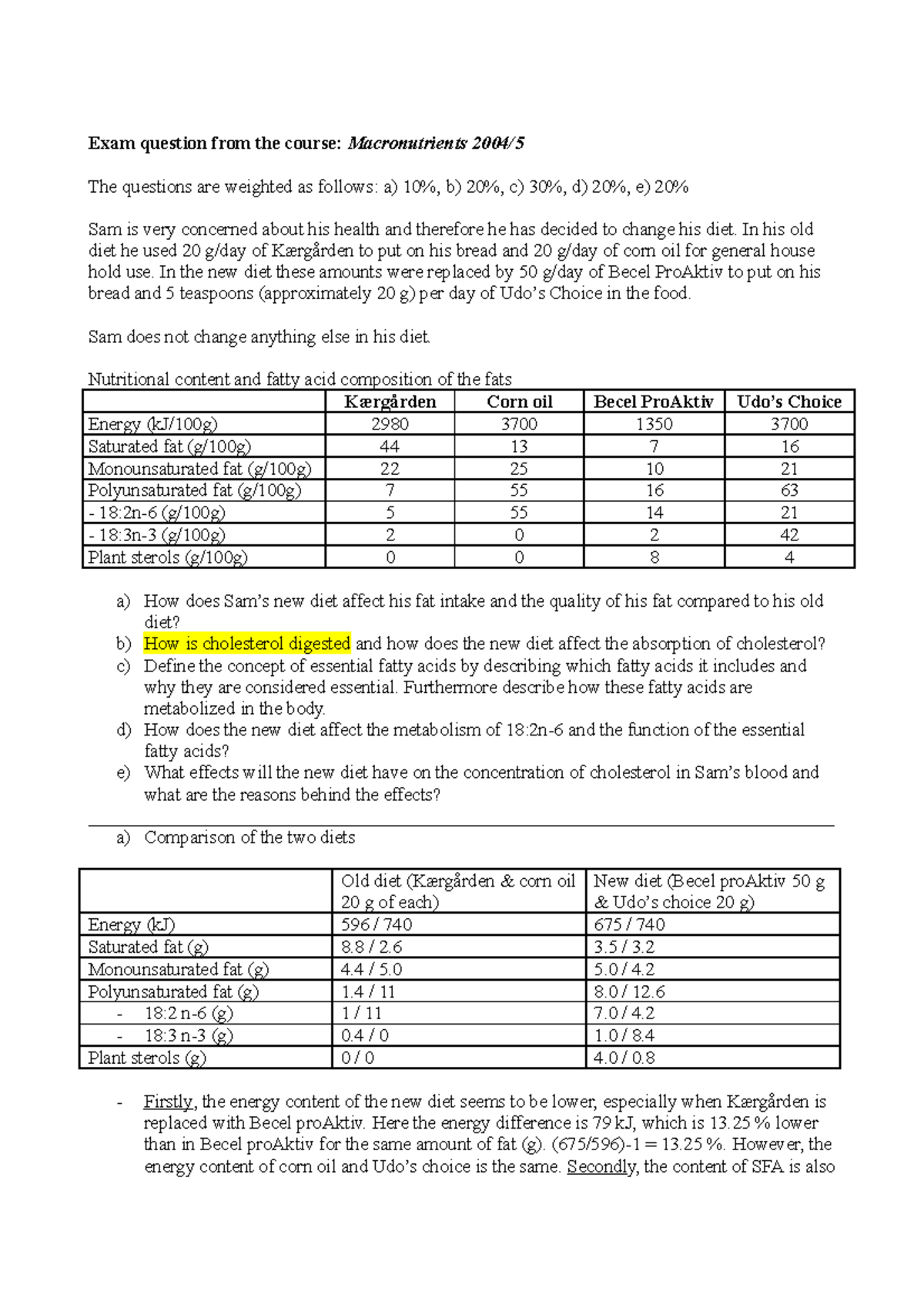 EFA exercise-1 - Exercise on fatty acids - Exam question from the ...