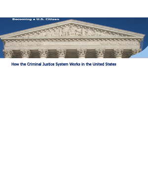 CJ112 7-2 Project Two - How the Criminal Justice System Works in the ...