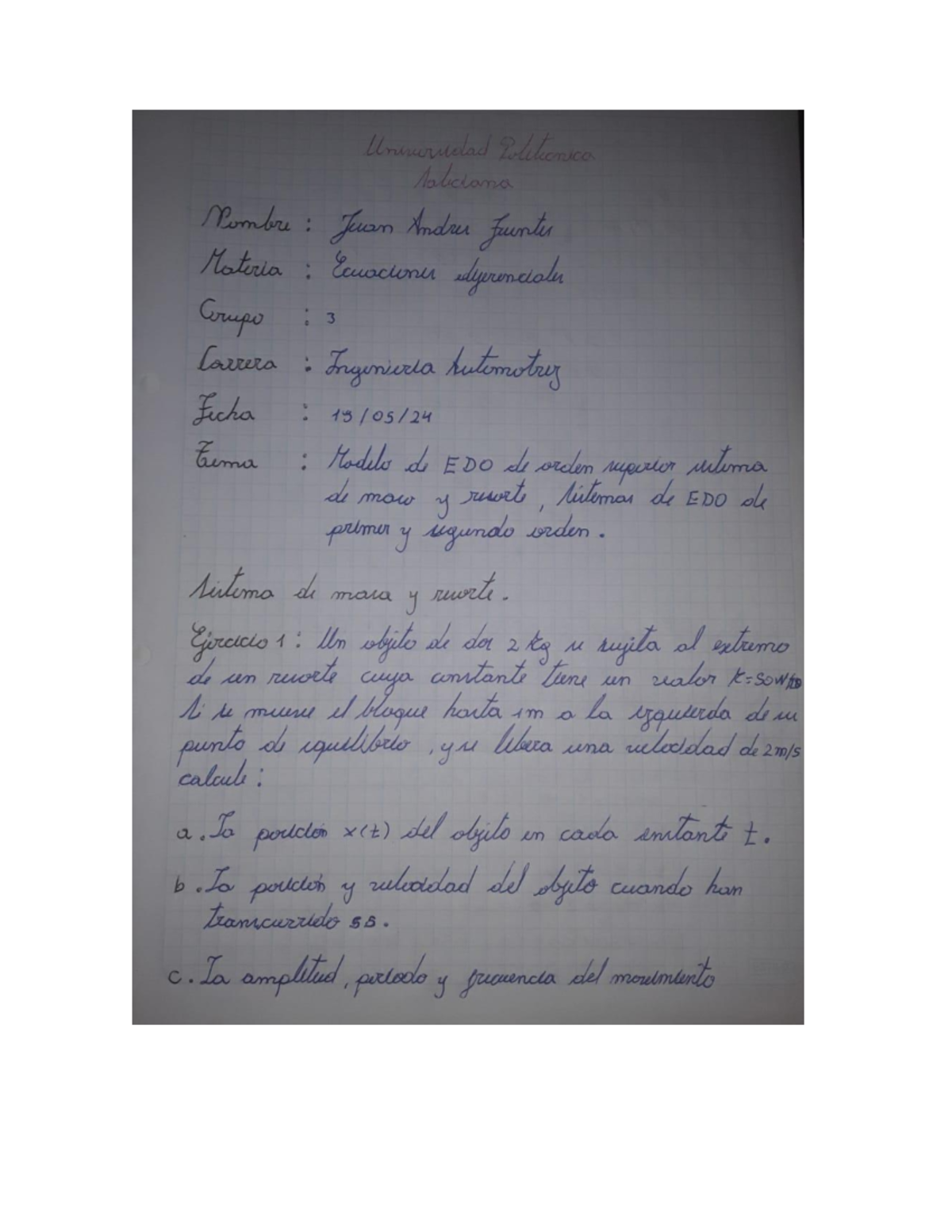 Modelo de EDO sistema de masa y resorte , sistema de primer y segundo ...