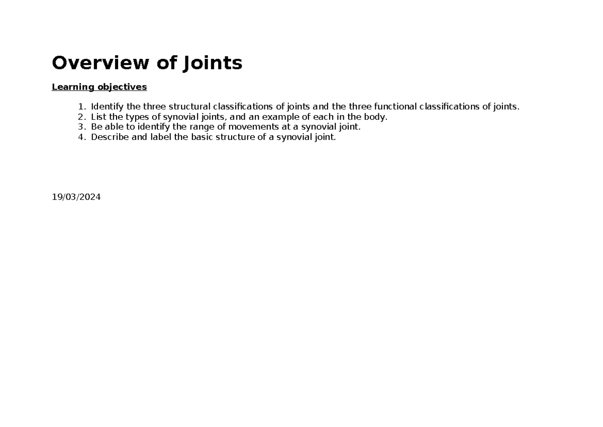 joints summary notes - Overview of Joints Learning objectives 1 ...