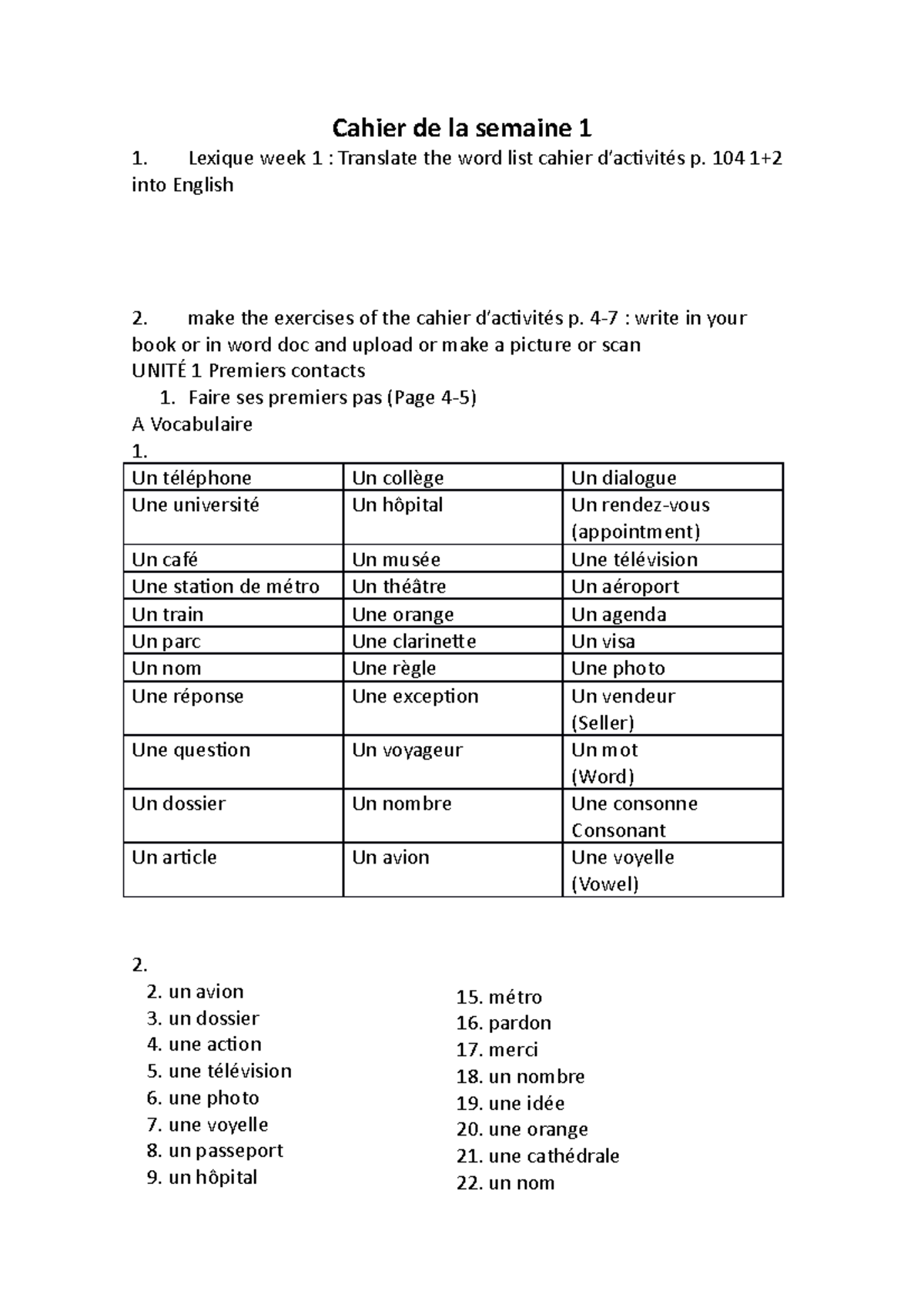 Cahier de la semaine 1 - Mandatory homework every week - Cahier de la ...