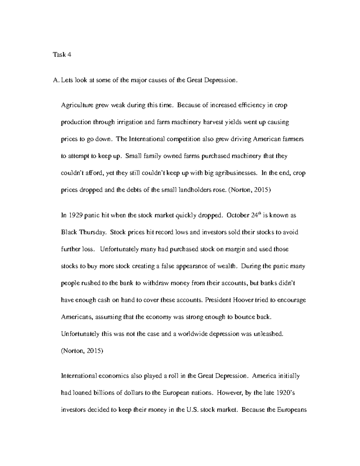 Task 4 US History - Task 4 - Task 4 A. Lets look at some of the major ...