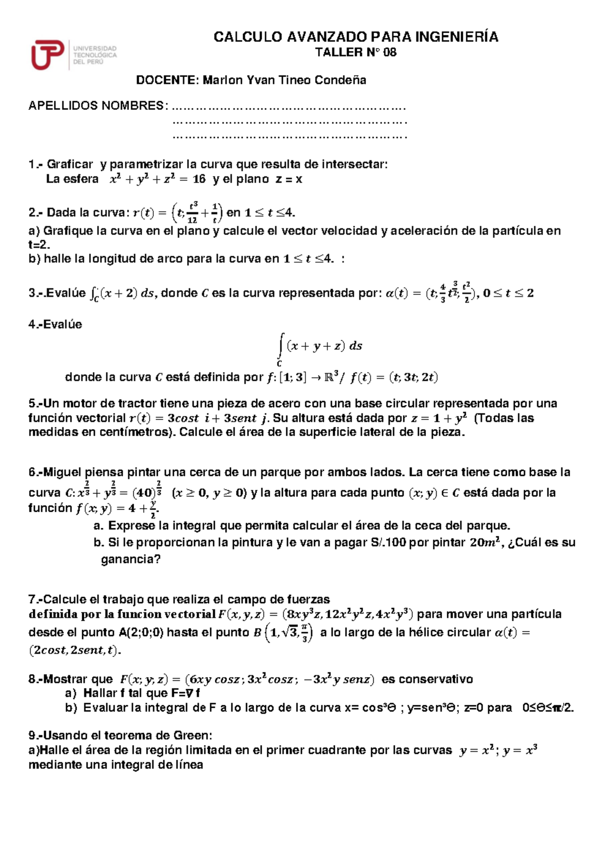Sesion Integradora 5-SEM-16 - CALCULO AVANZADO PARA INGENIERÍA TALLER N° 0 8 DOCENTE: Marlon ...