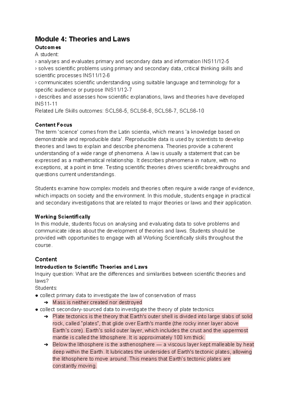 Module 4 Theories and Laws - Module 4: Theories and Laws Outcomes A student: › analyses and ...