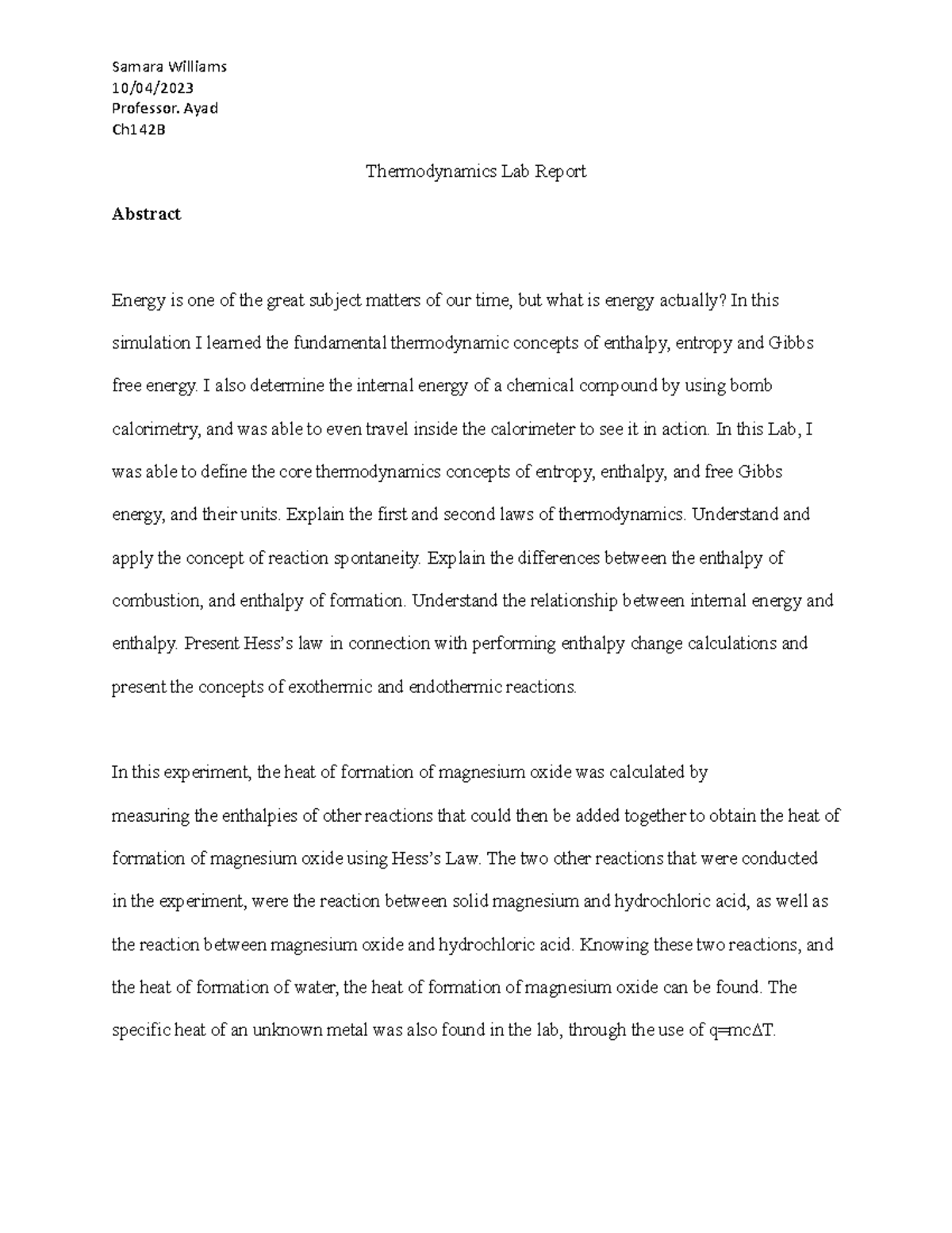 Thermodynamics Lab Report 4 - 10/04/ Professor. Ayad Ch142B ...