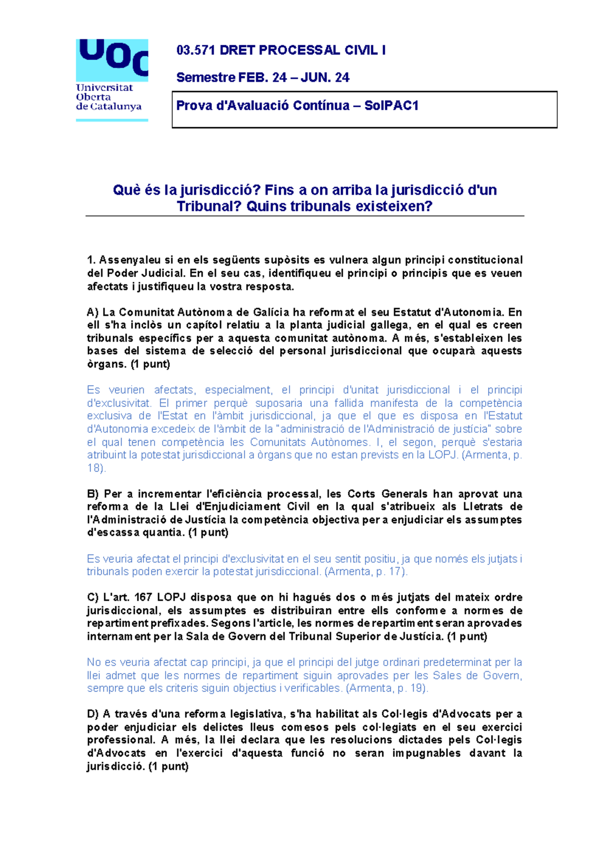 Solpac 1cat - 03 DRET PROCESSAL CIVIL I Semestre FEB. 24 – JUN. 24 Prova d'Avaluació Contínua ...