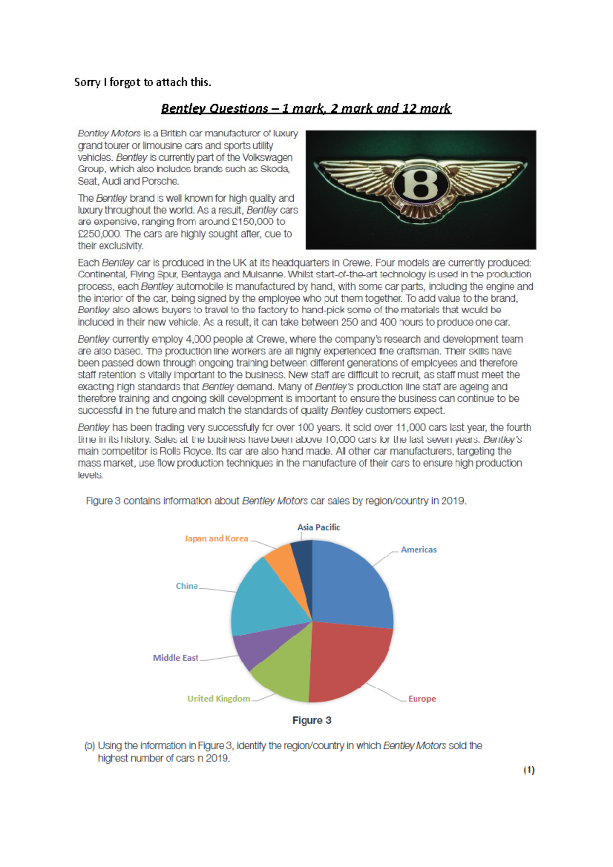 Bentley Exam Q - question - Sorry I forgot to attach this. Bentley ...
