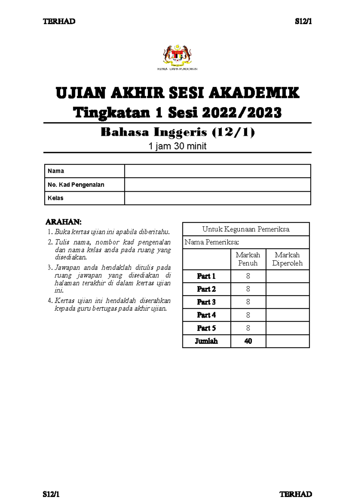 UASA BI 12 1 T3 - UASA - ARAHAN: Nama No. Kad Pengenalan Kelas 1. 2. 3 ...