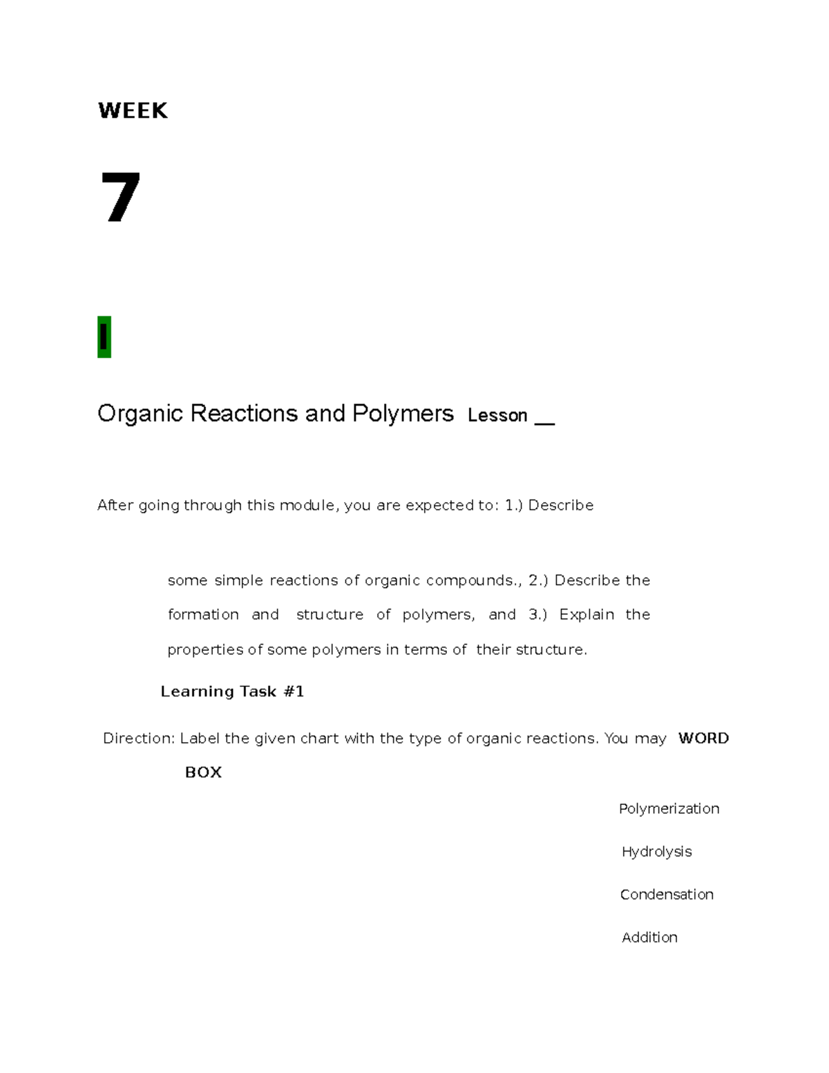 Organic Reactions and Polymers - WEEK 7 I Organic Reactions and ...