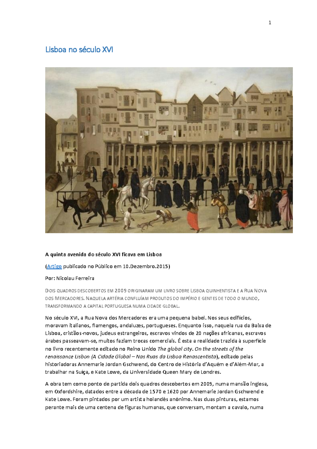 enjfberferuifuiefbiruf - Lisboa no século XVI A quinta avenida do ...