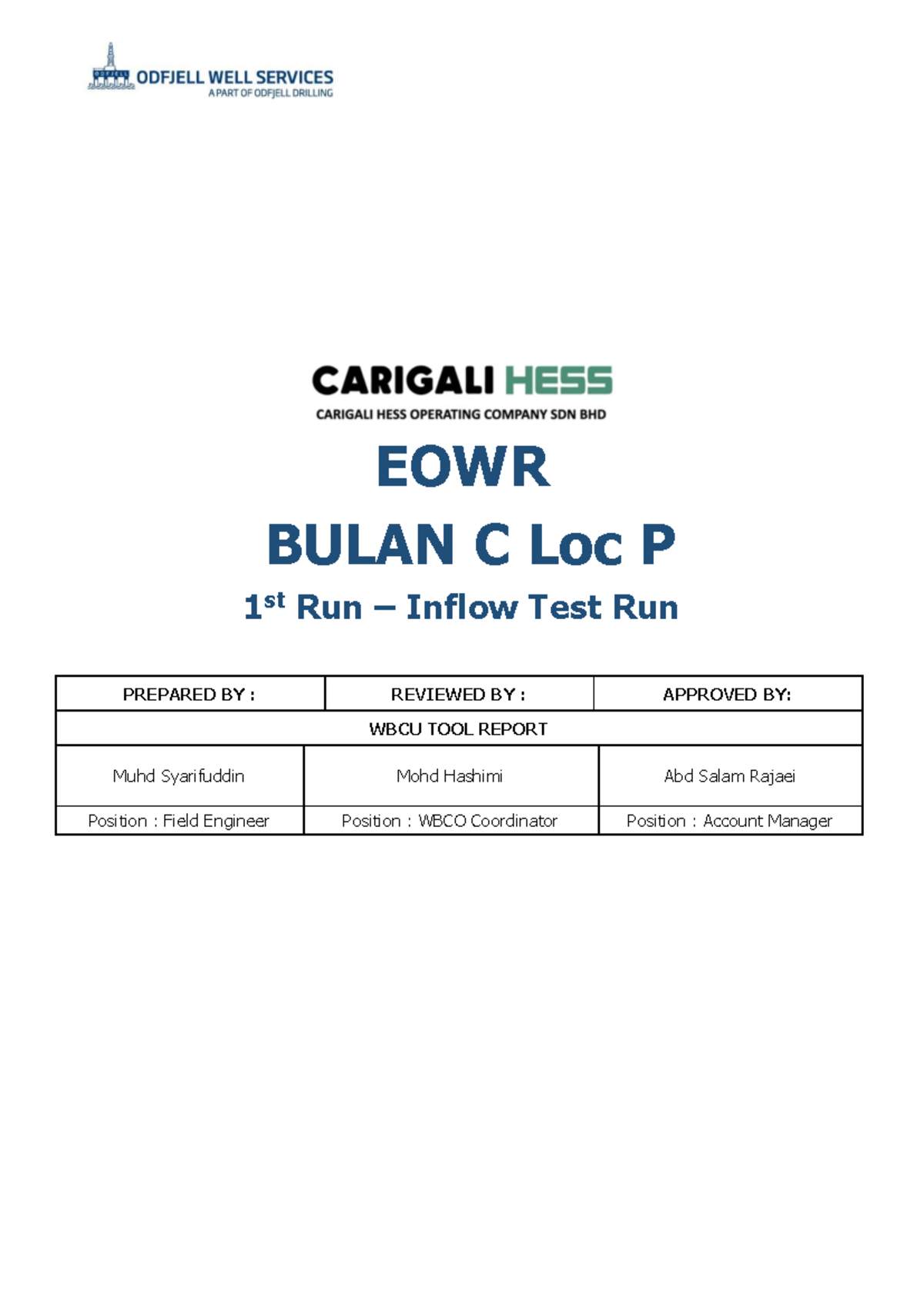EOWR Chess BLC Loc P RUN#1 Inflow Run Rev 1 - EOWR BULAN C Loc P 1 st ...