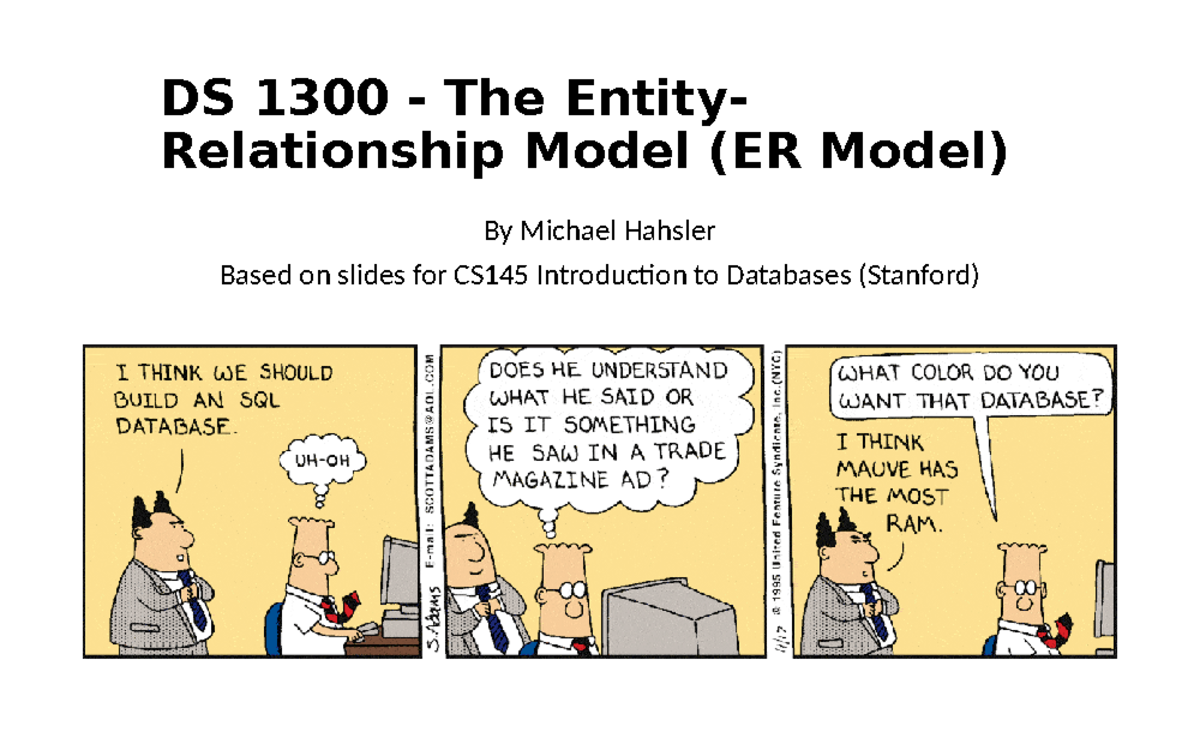ER Model - these are lecture notes - DS 1300 - The Entity- Relationship ...