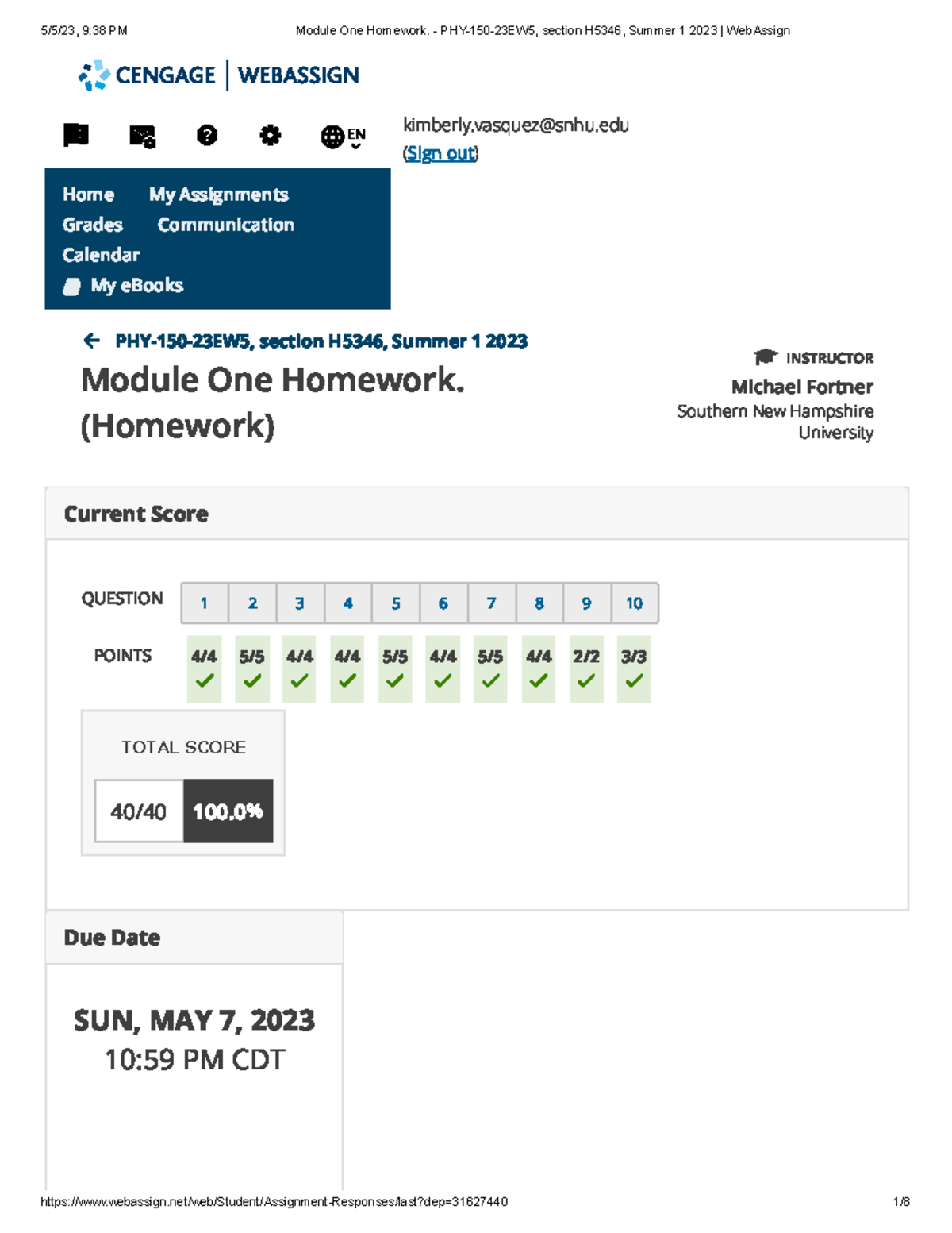 Module One Homework. - PHY-150-23EW5, section H5346, Summer 1 2023 Web Assign - EN kimberly@snhu ...