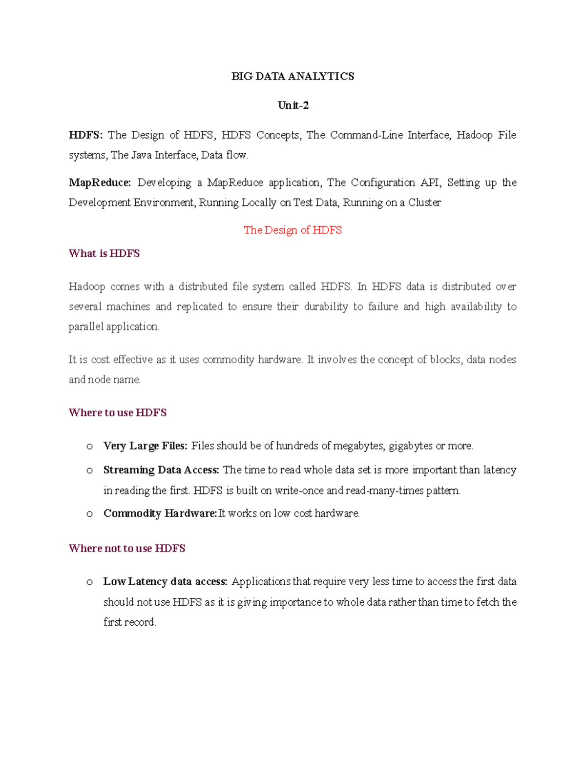 BDA Unit-2 - Options are - BIG DATA ANALYTICS Unit- HDFS: The Design of HDFS, HDFS Concepts, The ...