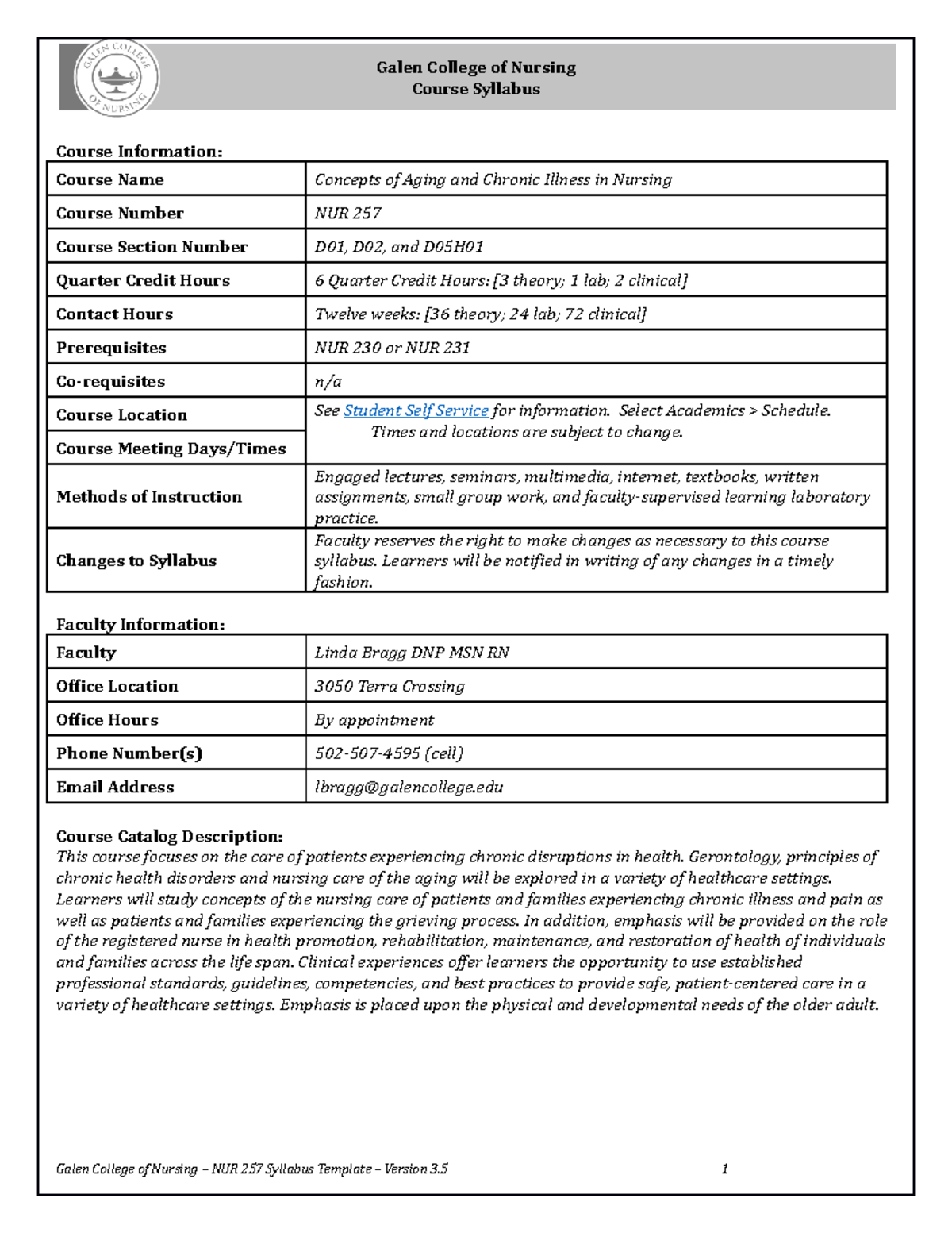 NUR 257 Syllabus Version 3-5+ Bragg+FALL+2023 - Galen College of ...