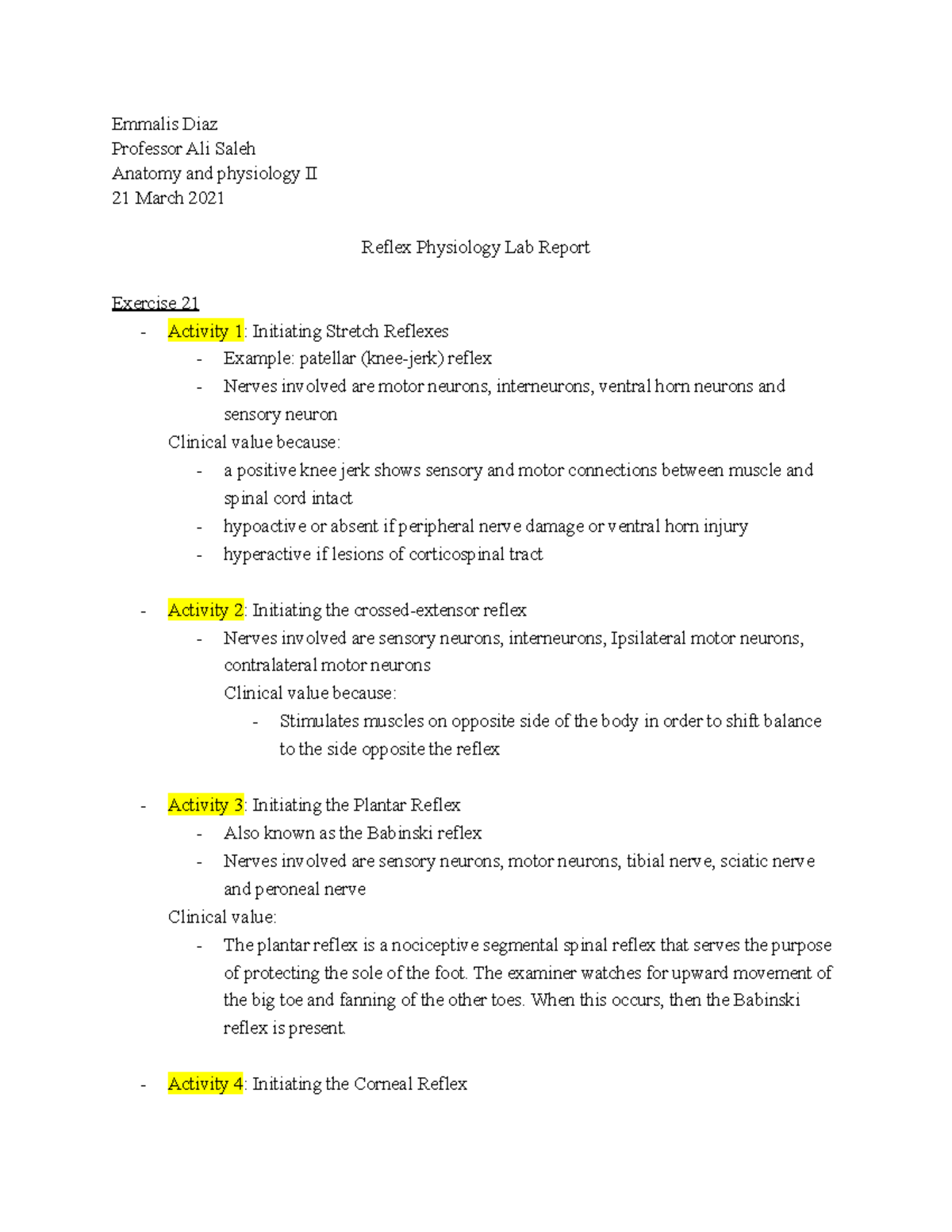 reflex lab report- BIOL 244 - Emmalis Diaz Professor Ali Saleh Anatomy ...
