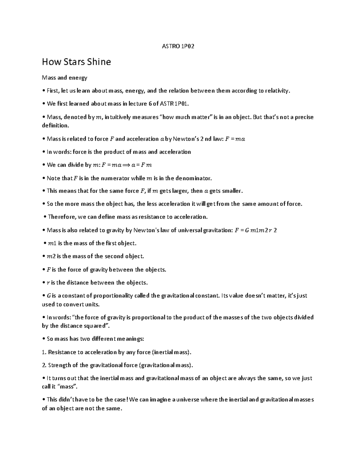 Astro Notes - ASTRO 1P How Stars Shine Mass and energy First, let us ...
