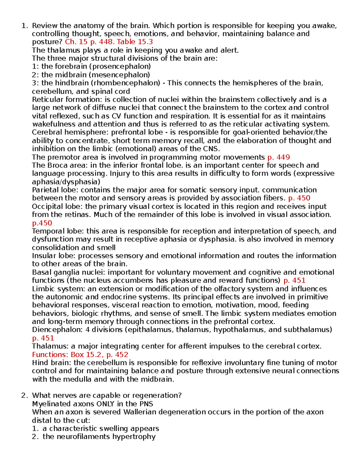 Unit 2 Study Guide - Review the anatomy of the brain. Which portion is ...