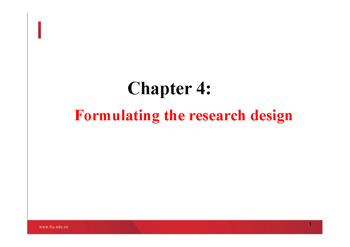 Chapter 4 AP SV - aaaaaaaaaaaaaa - Chapter 4: 1 Formulating the research design By the end of ...