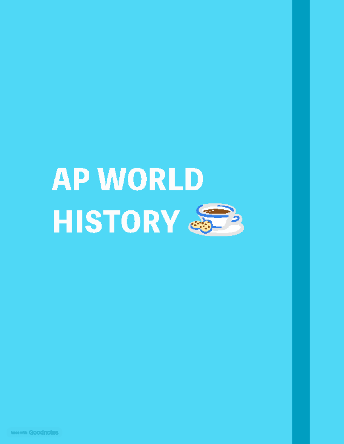 AP World History Notes 1 - TAKE IT EASY AP WORLD HISTORY EXAM OVERVIEW ...