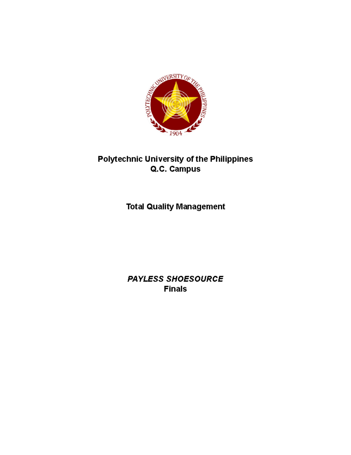 Case Study/ Issue Report - Polytechnic University of the Philippines Q ...