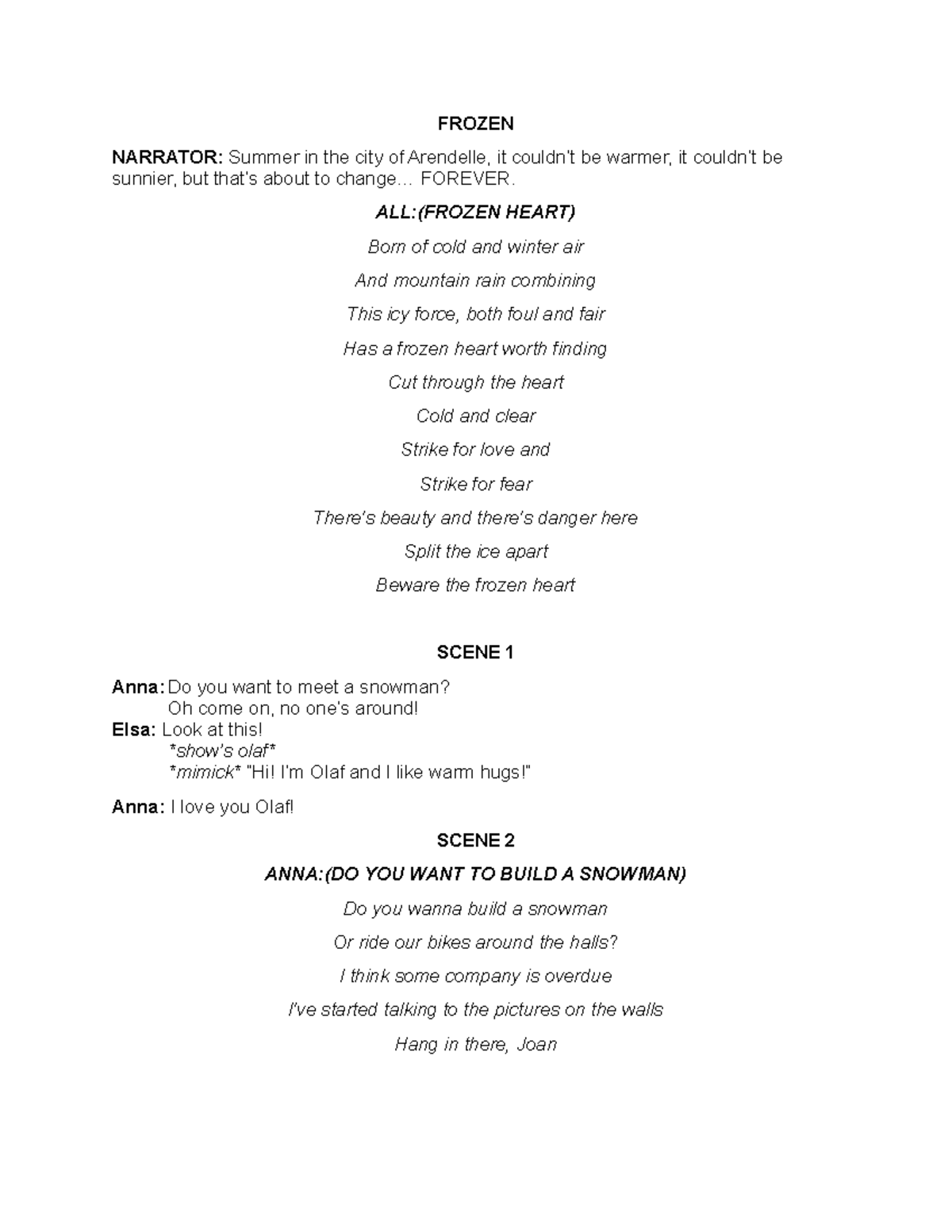 SCRIPT FOR MODERNIZED SHOW - FROZEN NARRATOR: Summer in the city of ...