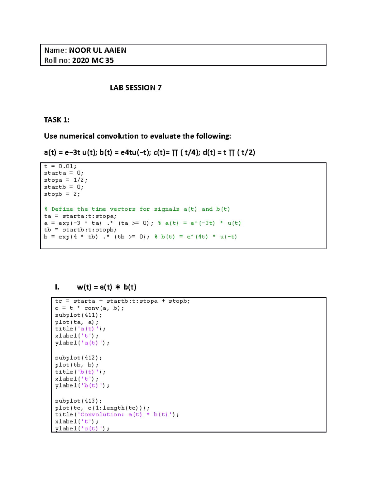 Lab7 - lab 7 - Name: NOOR UL AAIEN Roll no: 2020 MC 35 LAB SESSION 7 TASK 1: Use numerical - Studocu