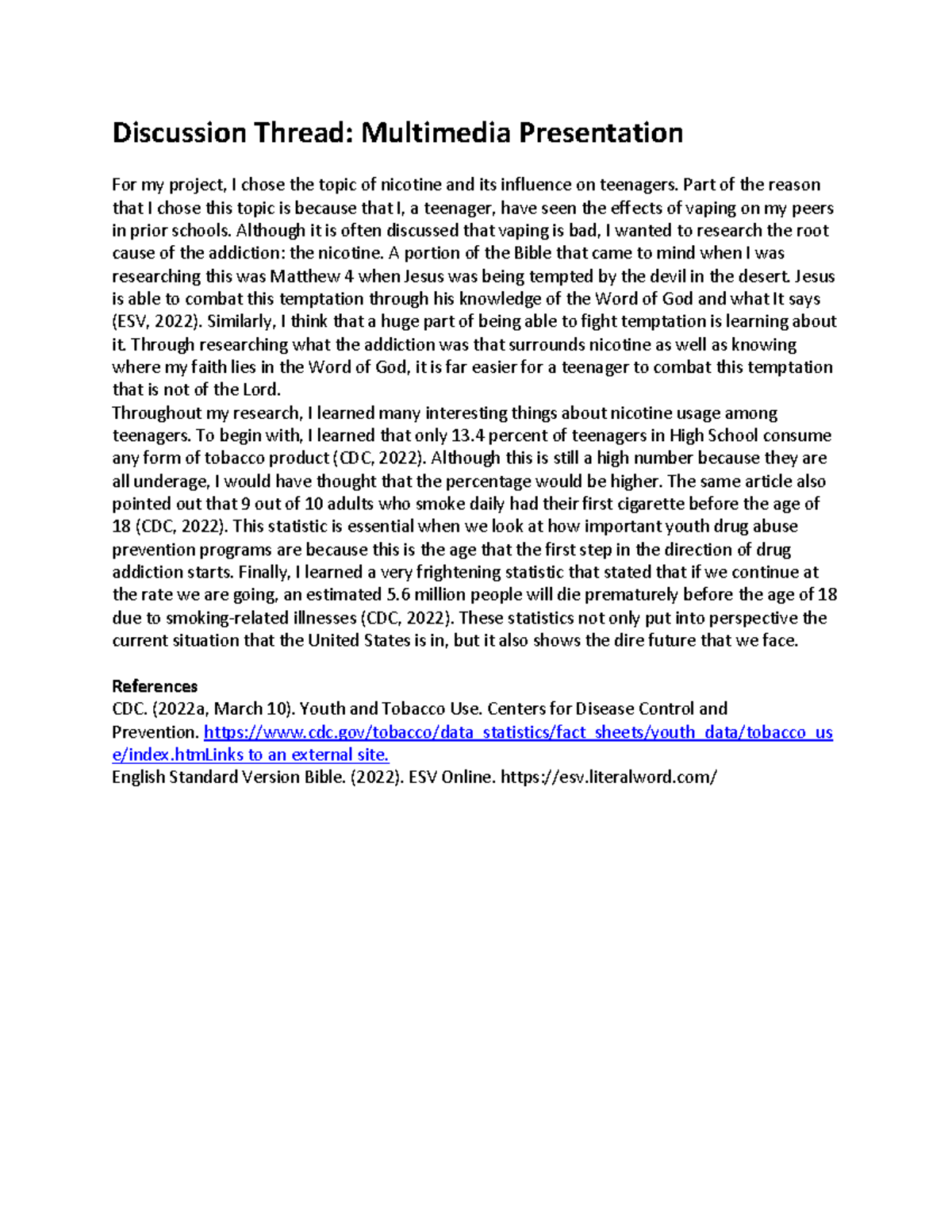 Discussion Thread- Multimedia Presentation - Part of the reason that I ...