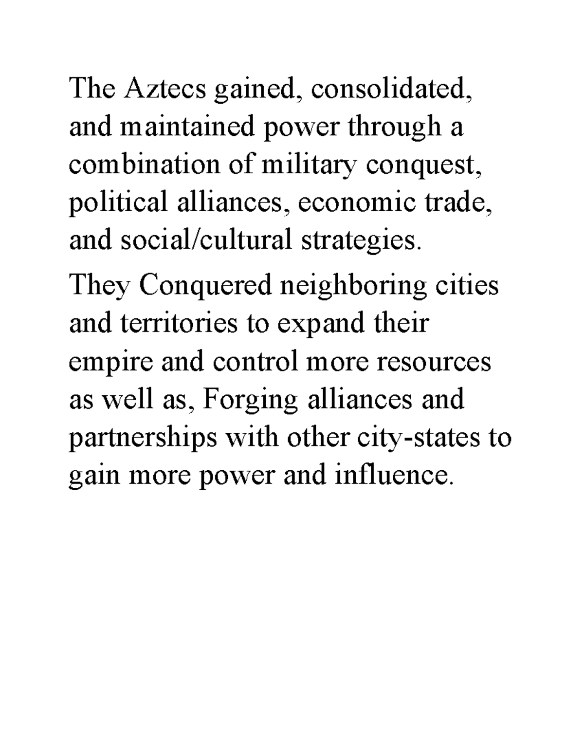 Aztec Civilization Project - The Aztecs gained, consolidated, and ...