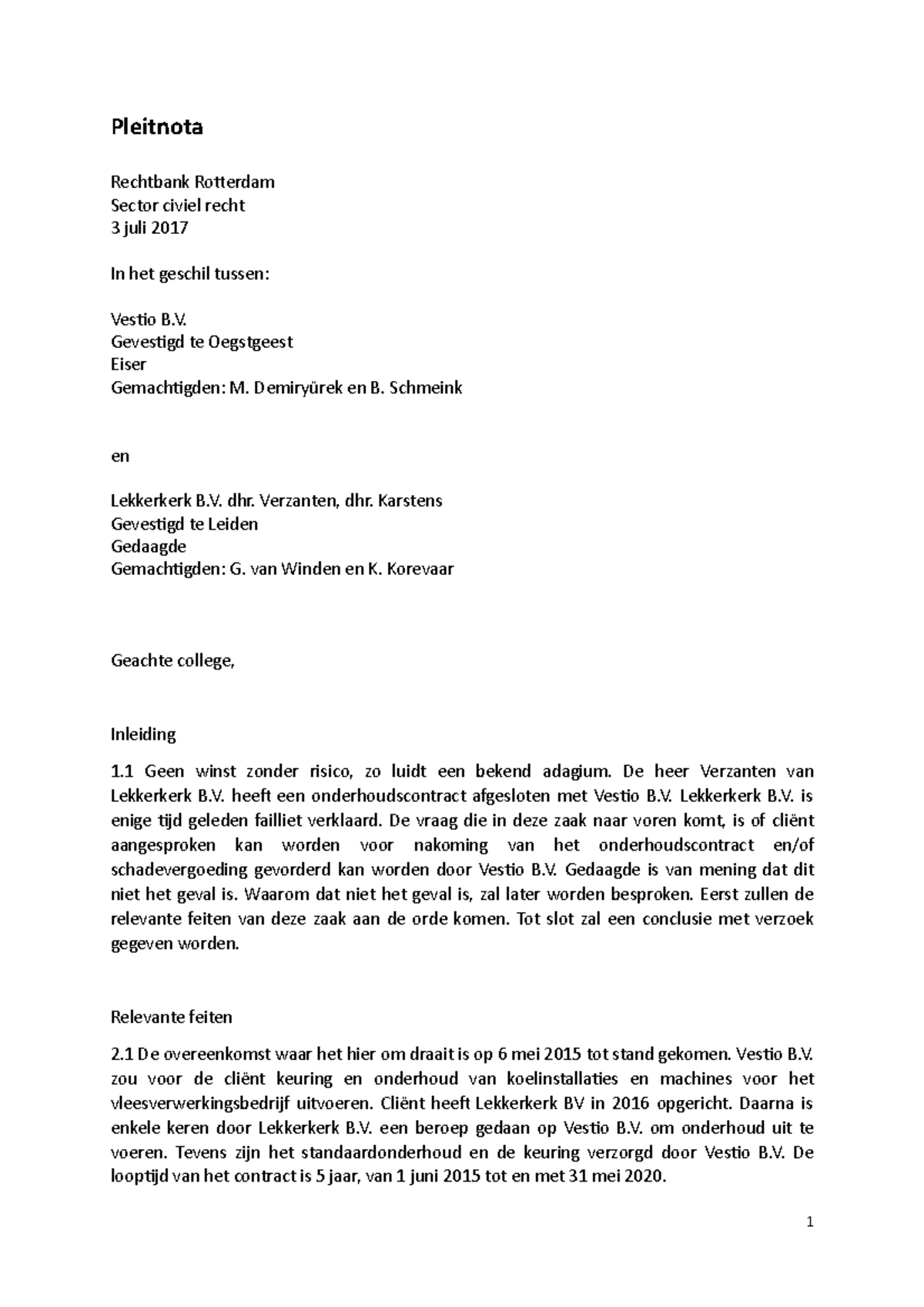 Dossier 1.1 officieel pleitnota - Pleitnota Rechtbank Rotterdam Sector ...
