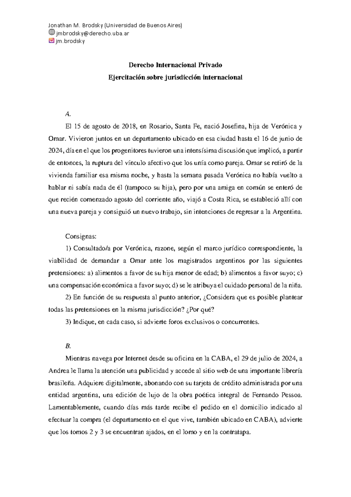 Ejercitacion sobre jurisdiccion internacional - Jonathan M. Brodsky ...