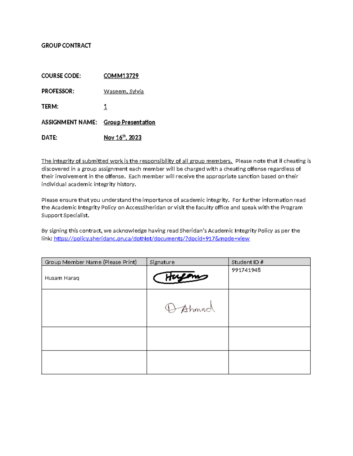 Group Project Contract v5 - GROUP CONTRACT COURSE CODE: COMM PROFESSOR ...