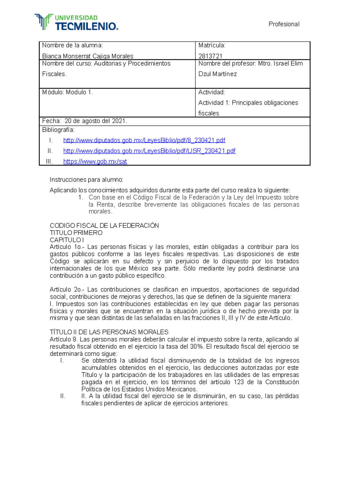 Actividad 1 Fiscal - Nombre de la alumna: Bianca Monserrat Cajiga ...