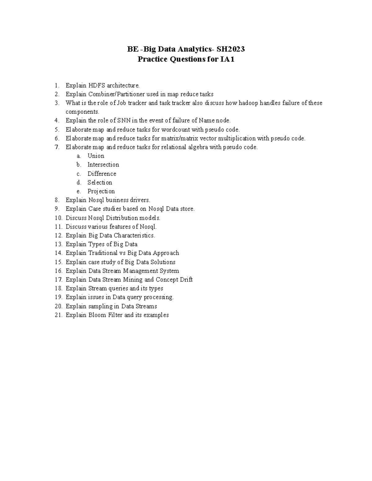 BDA-Practise Questions IA1 - BE - Big Data Analytics- SH Practice Questions for IA 1. Explain ...