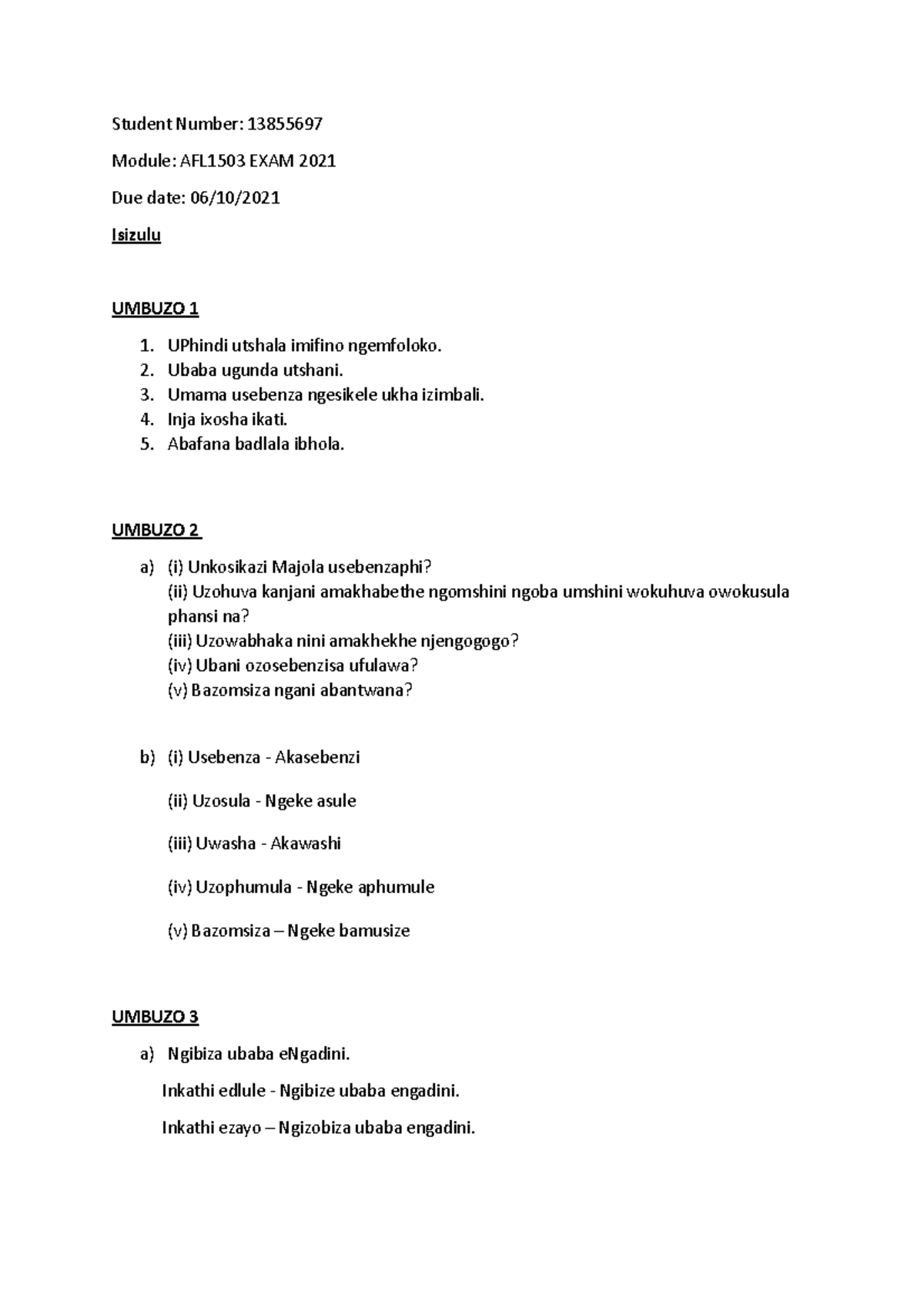 AFL1503 EXAM - UPhindi utshala imifino ngemfoloko. 2. Ubaba ugunda ...
