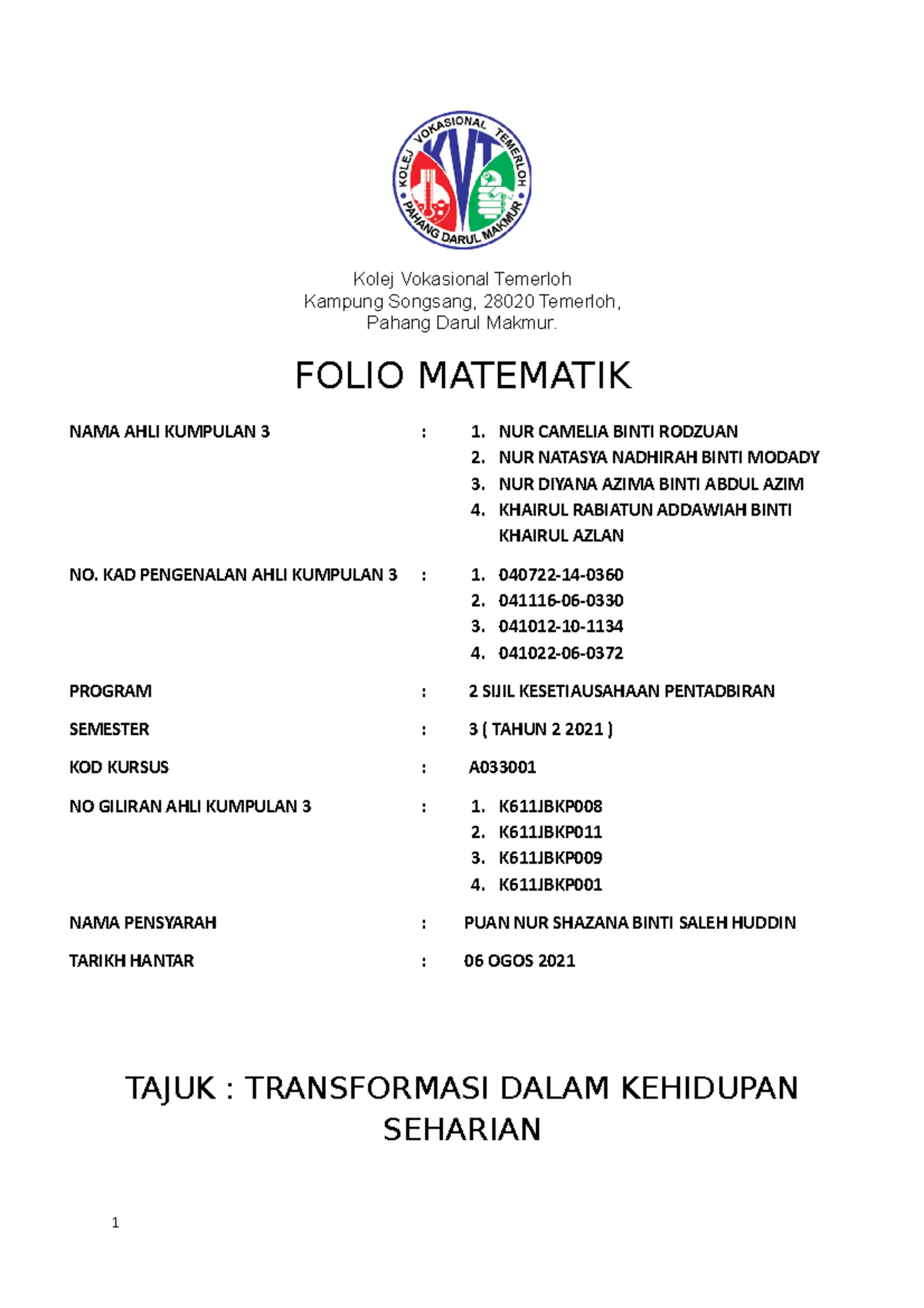 Folio MATH ( Transformasi ) SEM 3 - Kolej Vokasional Temerloh Kampung ...
