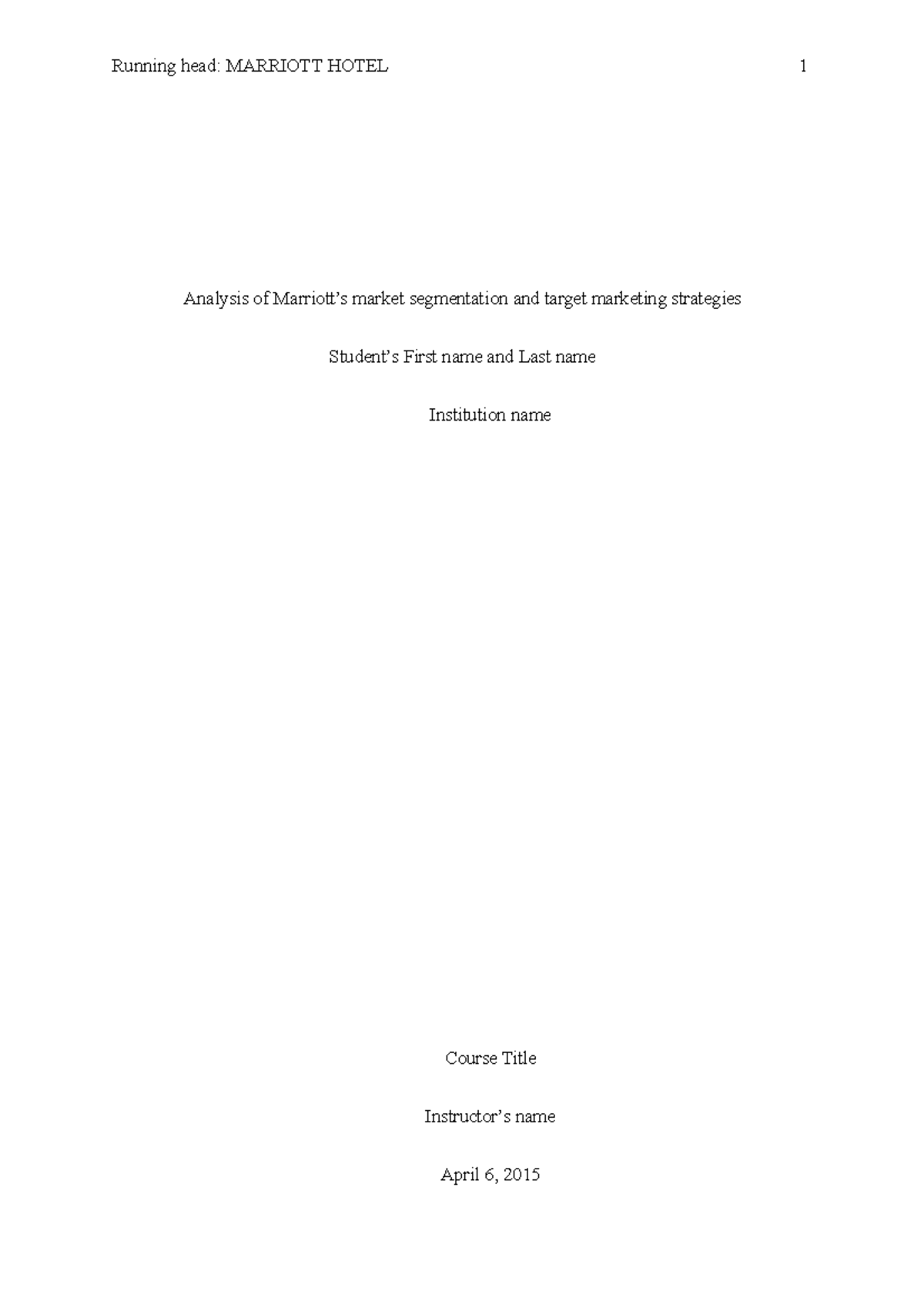 Analysis of Marriott’s market segmentation and target marketing ...