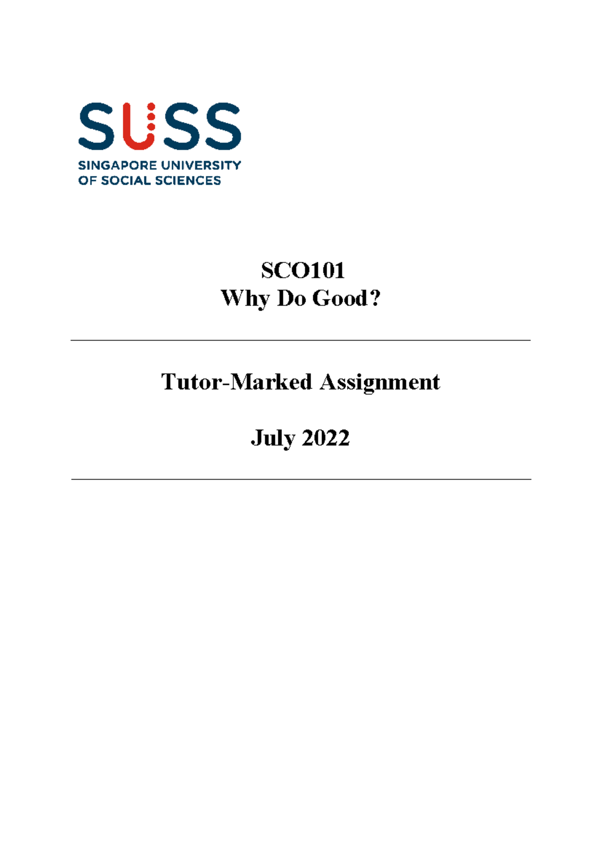 Tutor-Marked Assignment July 2022 (FT) - SCO Why Do Good? Tutor-Marked ...