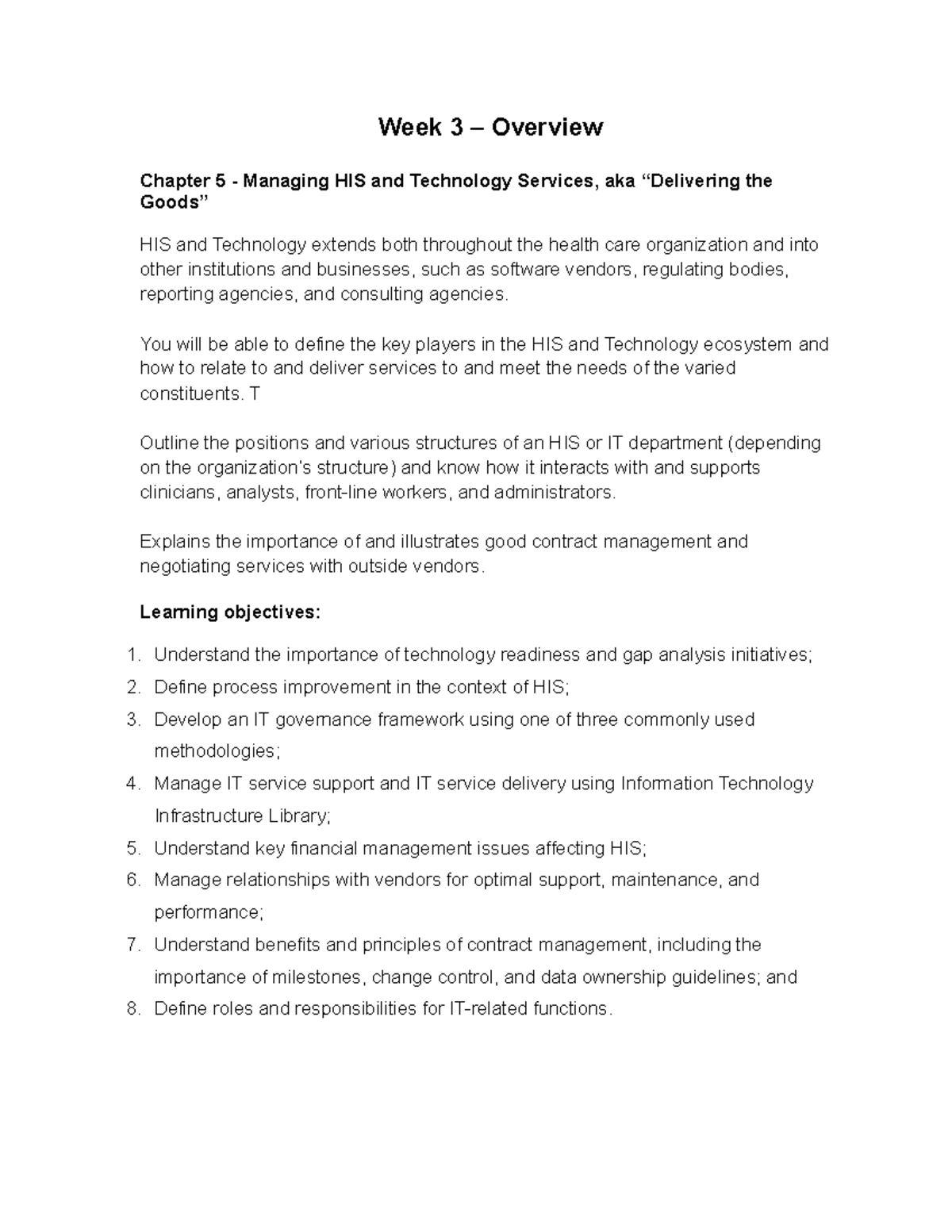 Overview Wk 3 Ch. 5 6 - Week 3 – Overview Chapter 5 - Managing HIS and Technology Services, aka ...